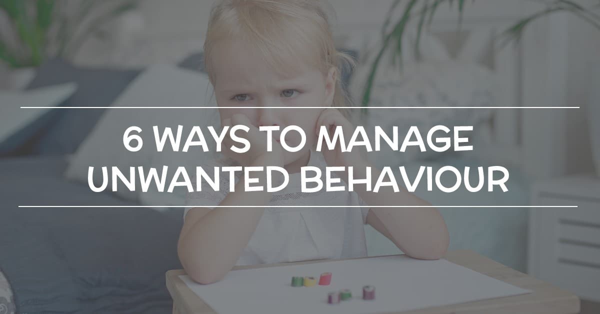 6 Ways to Manage Unwanted Behaviour - Tommies Childcare